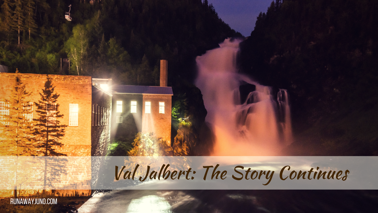 Val Jalbert: The Story Continues